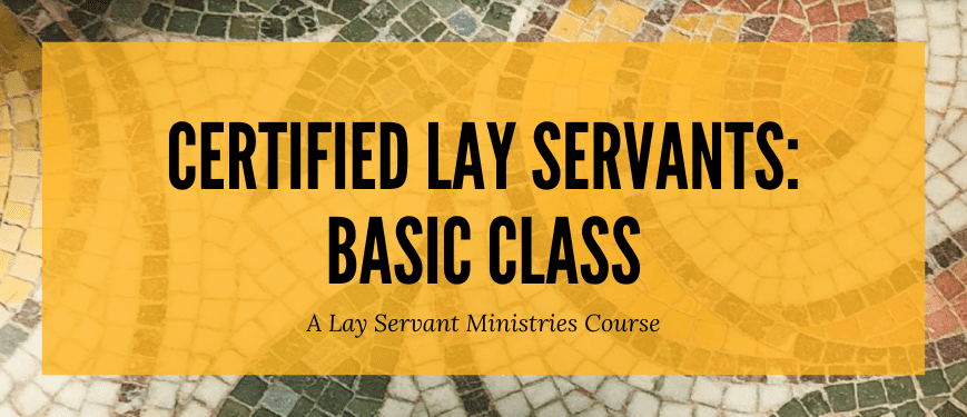 Lay Servant Ministries | Desert Southwest Conference