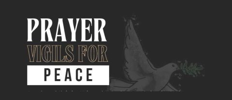 Prayer Vigils for Peace | Desert Southwest Conference